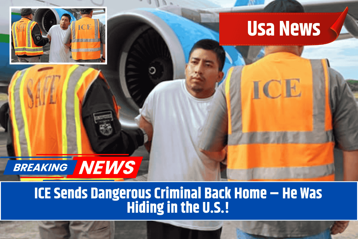 ICE Sends Dangerous Criminal Back Home—He Was Hiding in the U.S.!