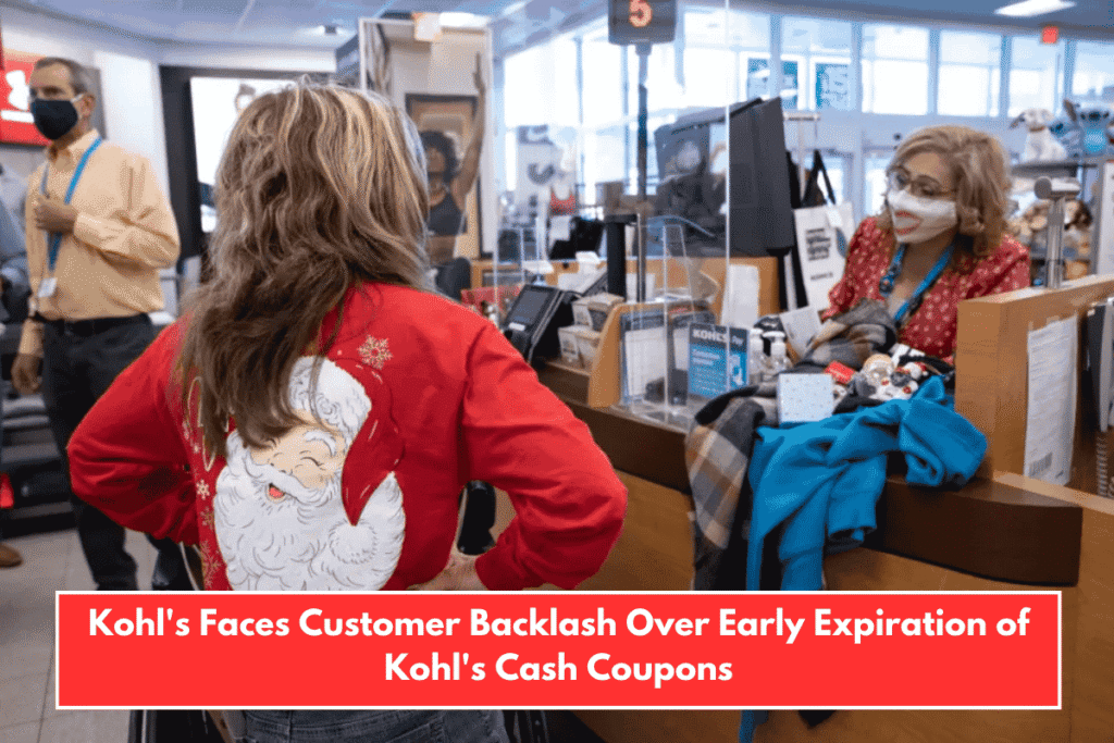 Kohl's Faces Customer Backlash Over Early Expiration of Kohl's Cash Coupons