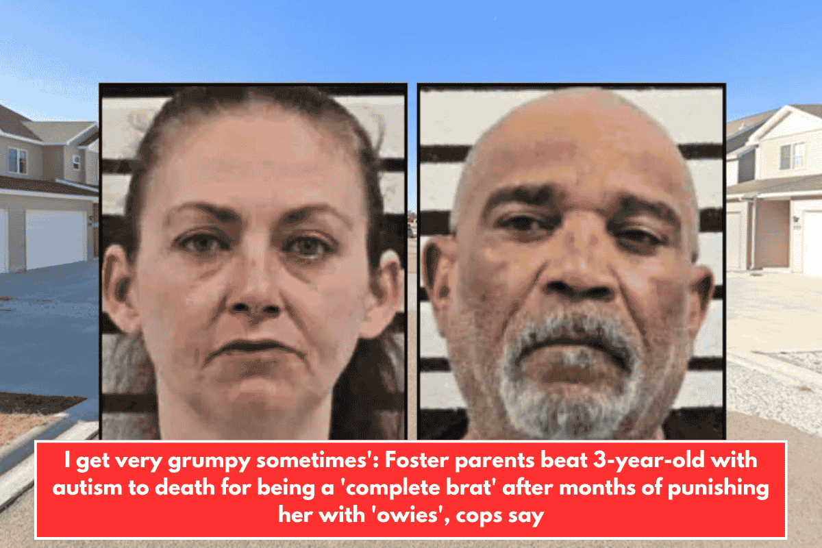 I get very grumpy sometimes': Foster parents beat 3-year-old with ...