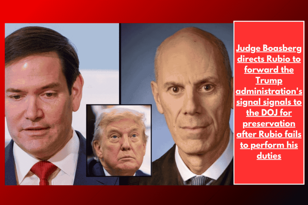 Judge Boasberg directs Rubio to forward the Trump administration's ...