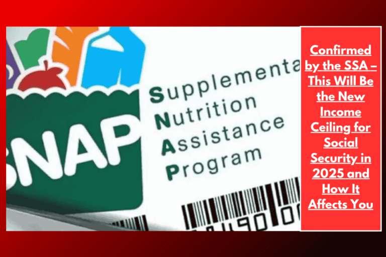 Confirmed by the SSA – This Will Be the New Income Ceiling for Social ...
