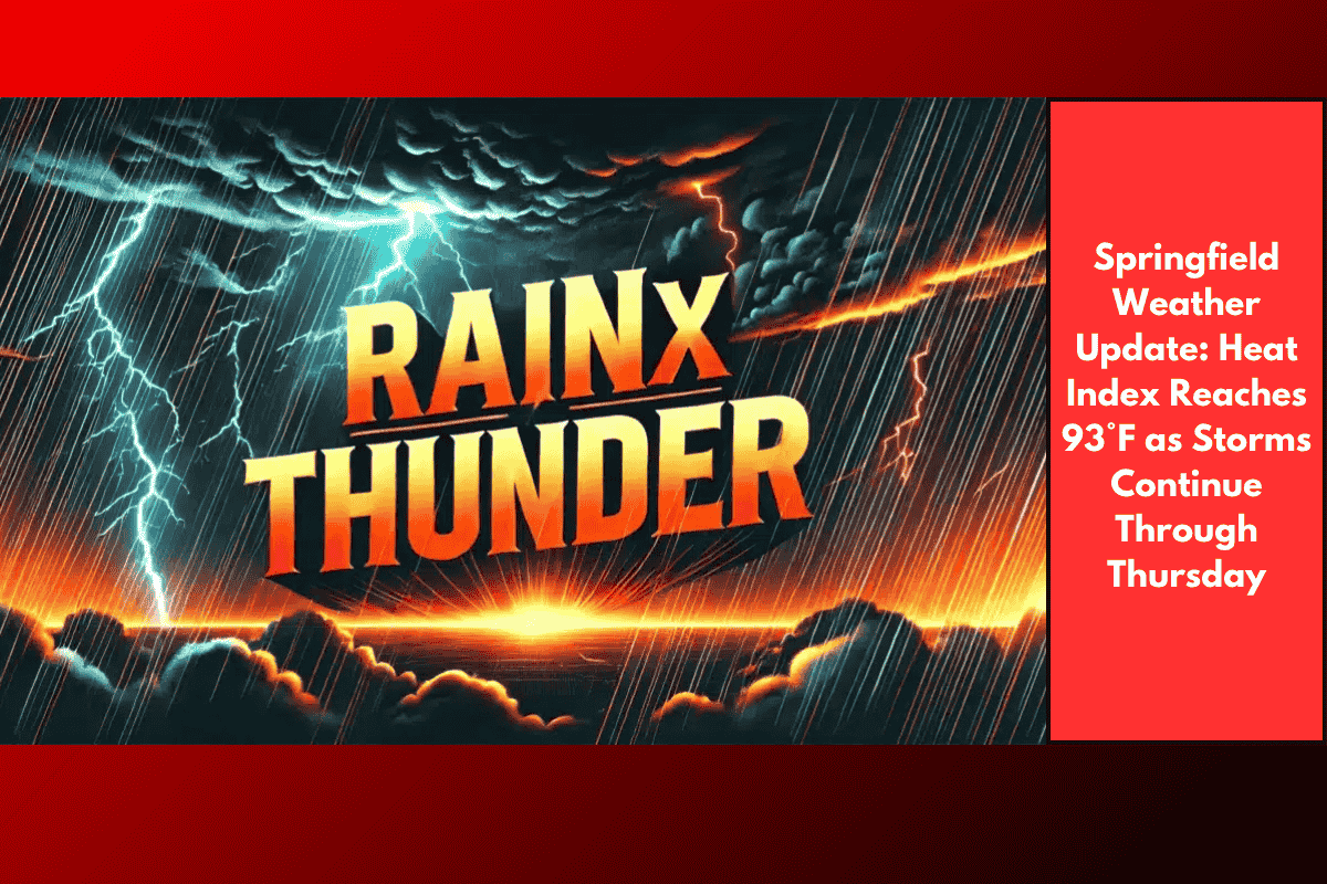 Springfield Weather Update: Heat Index Reaches 93°F as Storms Continue ...