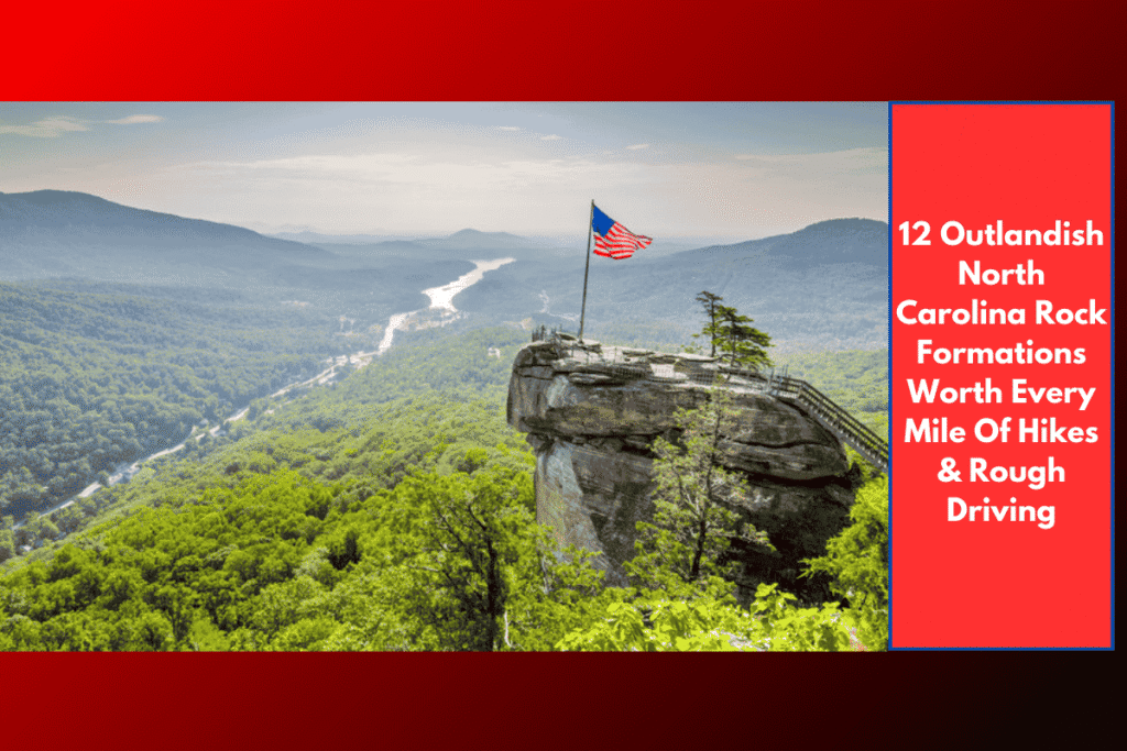 12 Outlandish North Carolina Rock Formations Worth Every Mile Of Hikes ...