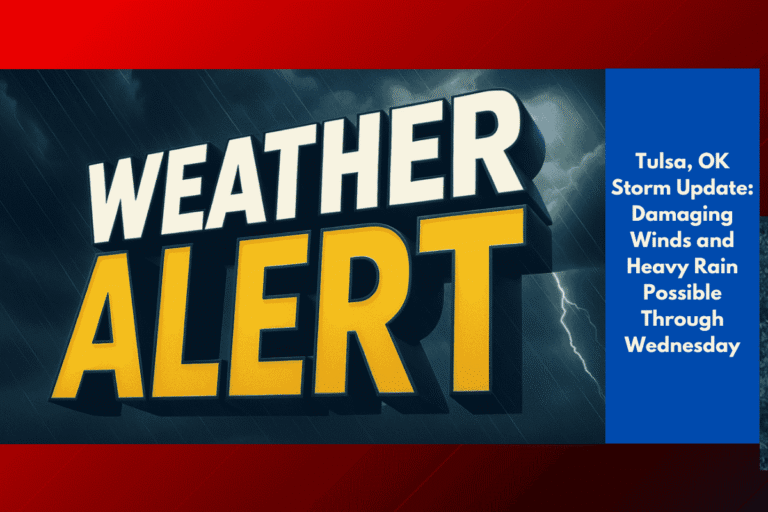 Tulsa, OK Storm Update: Damaging Winds and Heavy Rain Possible Through ...