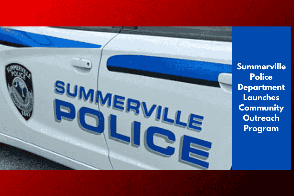 Summerville Police Department Launches Community Outreach Program