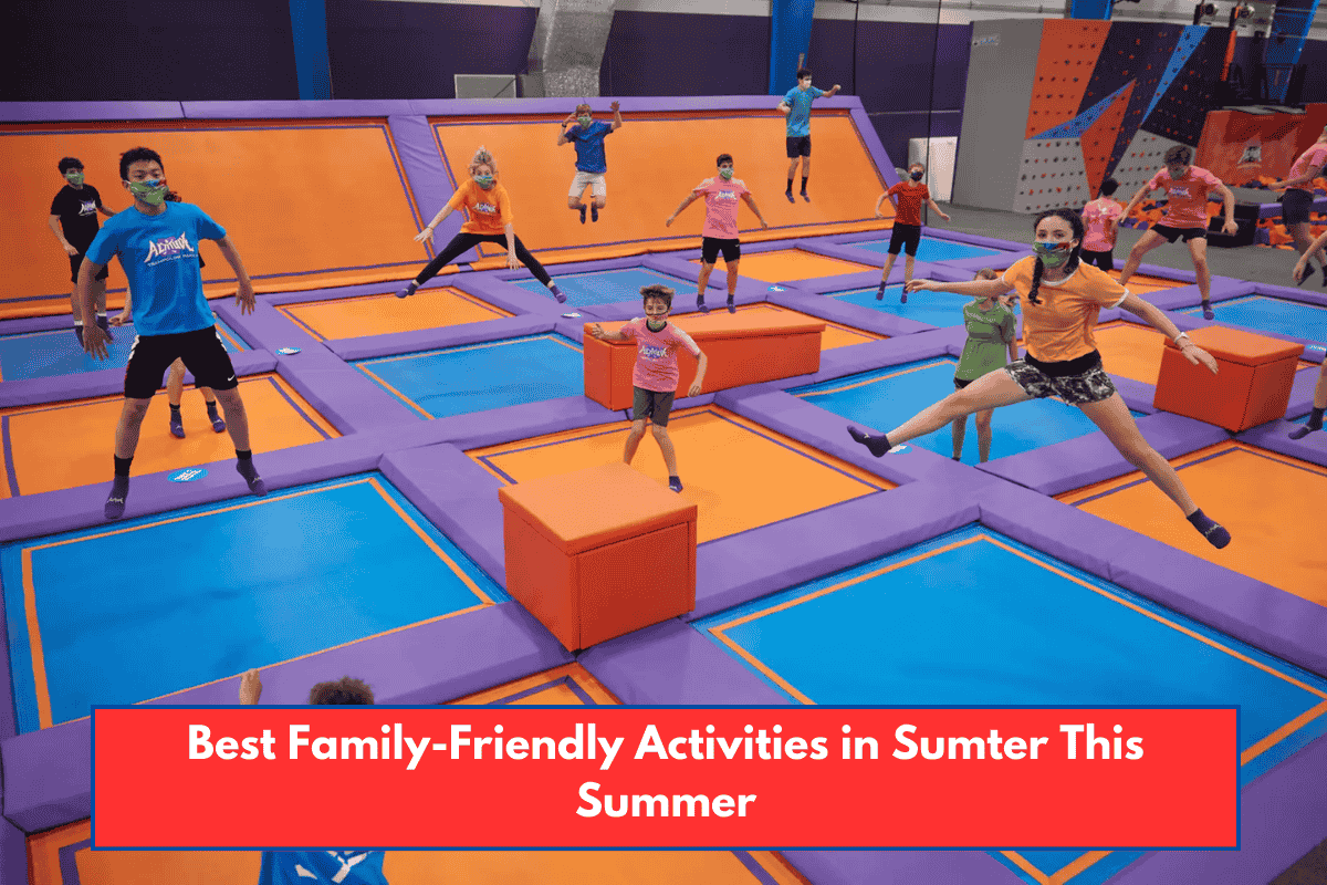 Best Family-Friendly Activities in Sumter This Summer