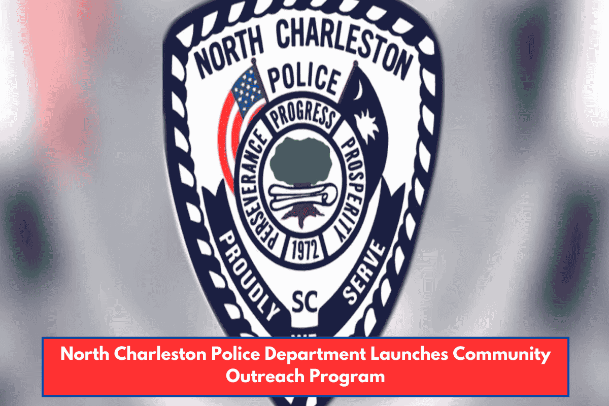 North Charleston Police Department Launches Community Outreach Program