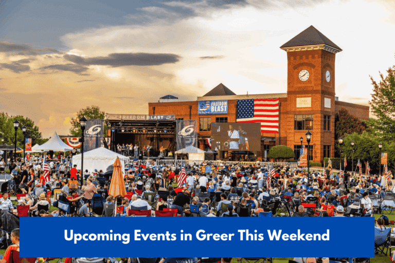 Upcoming Events in Greer This Weekend