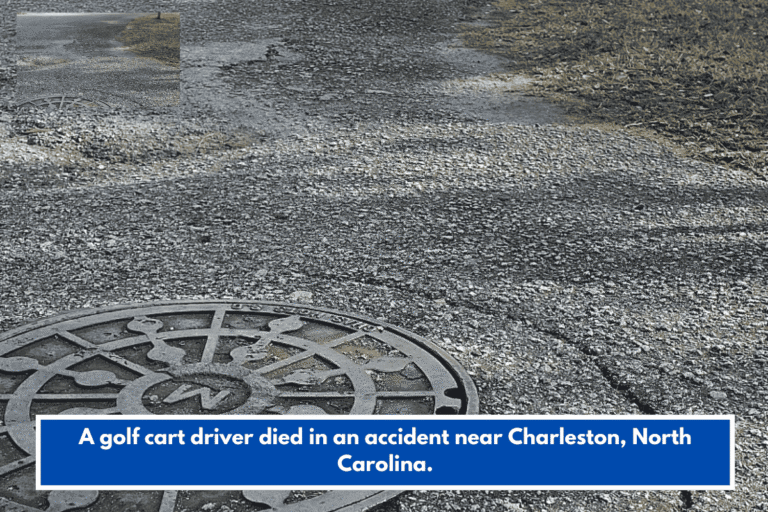A golf cart driver died in an accident near Charleston, North Carolina.